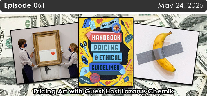 Episode 051: Pricing Art – EchoChernik.com